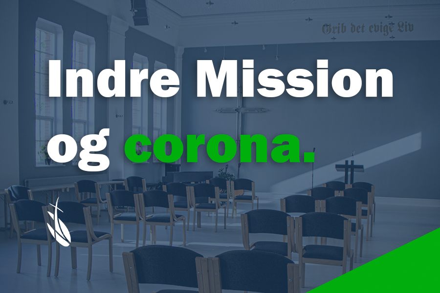 Coronapas til større arrangementer - Indremission.dk